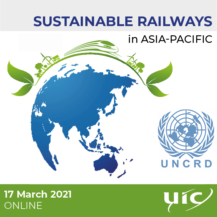 Sustainable Railways in Asia-Pacific | UIC - International union of railways | Events